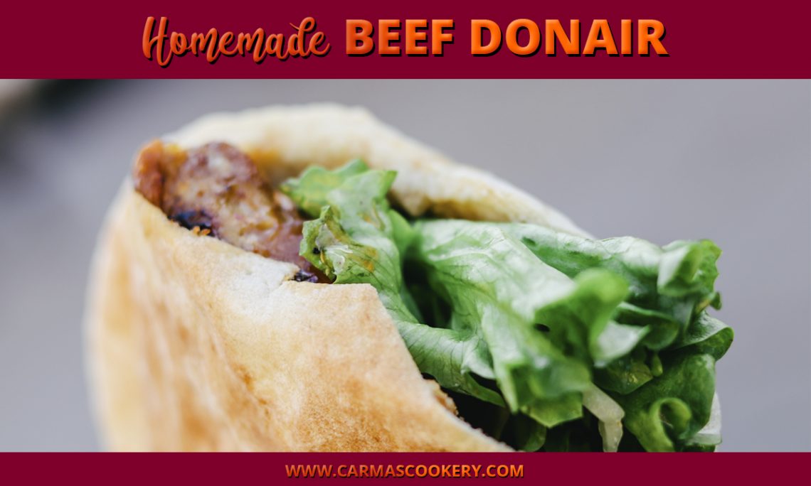 Homemade Beef Donair - Carma's Cookery | Sandwich