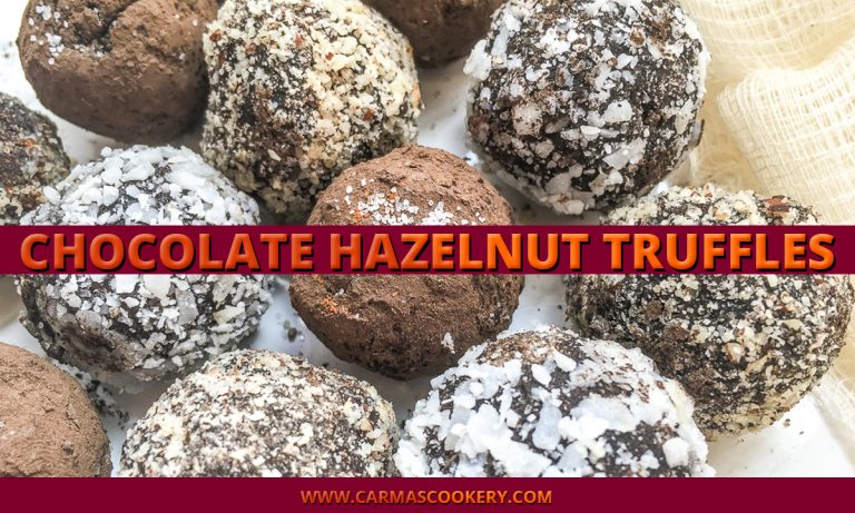 Chocolate Hazelnut Truffles - Carma's Cookery