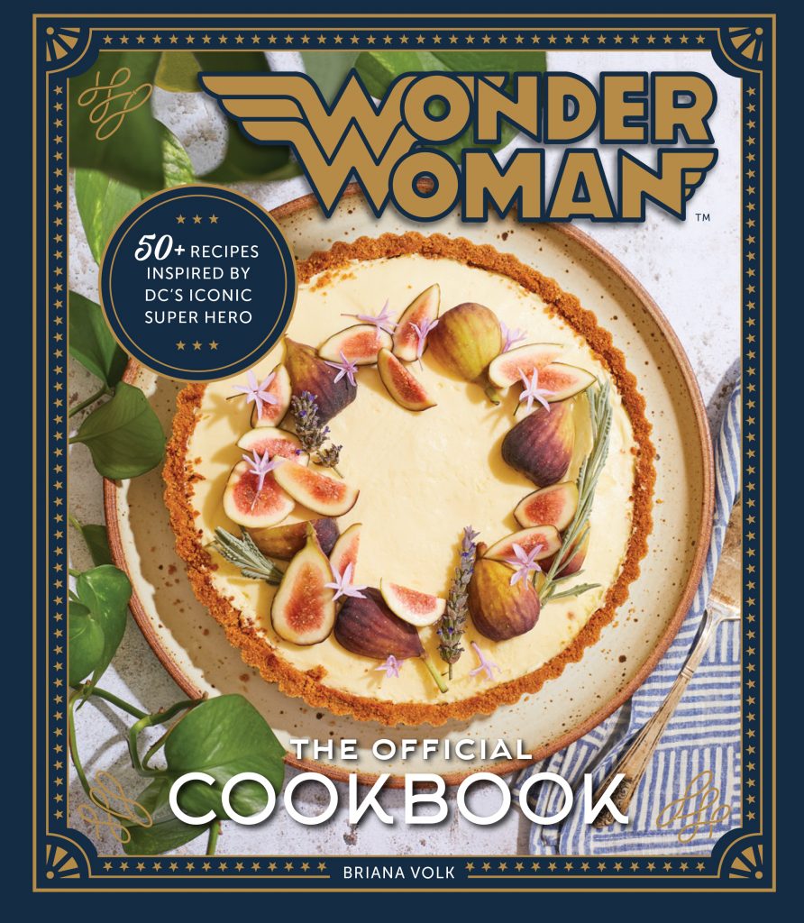 Cookbook Review: "Wonder Woman: The Official Cookbook"